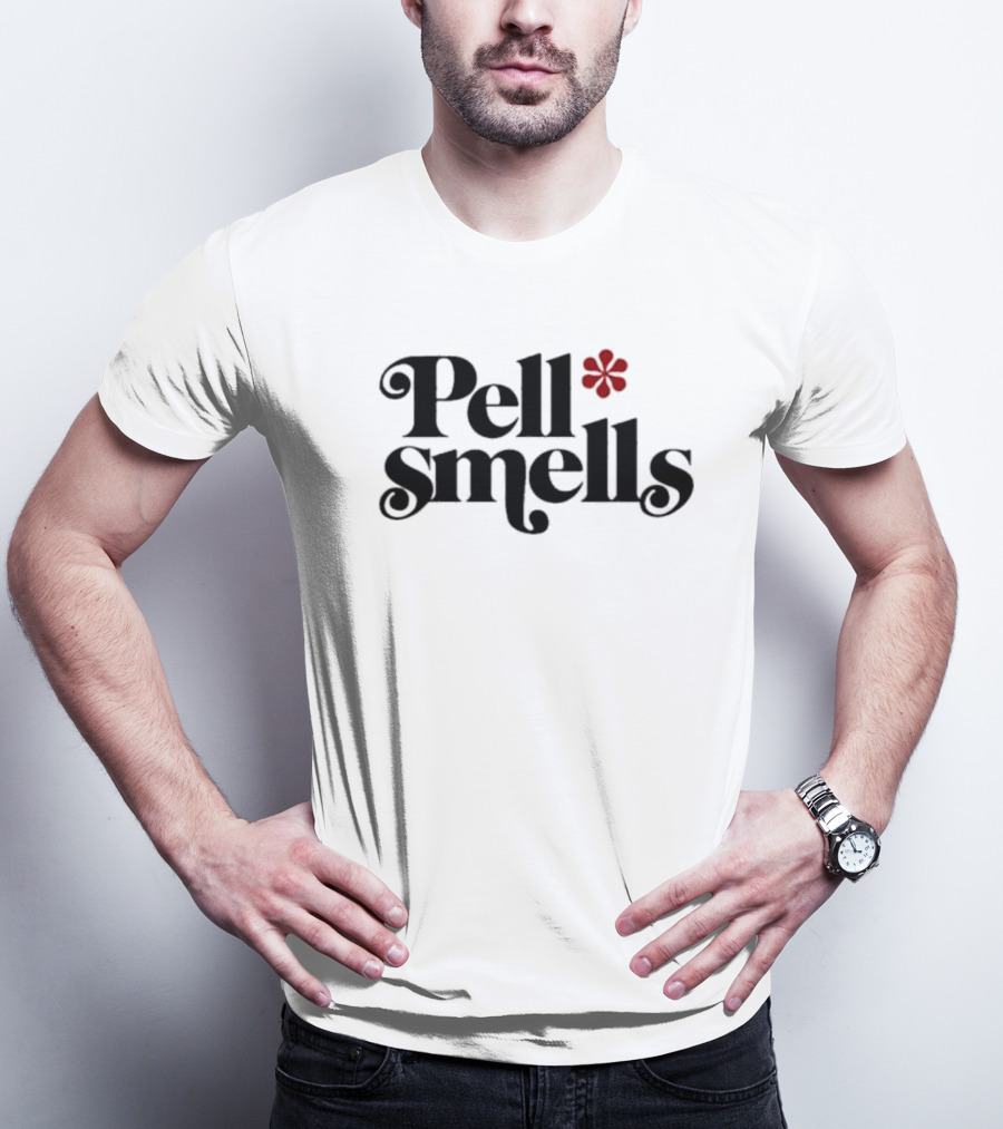 Pauline Pantsdown Pell Smells Pell Smells T-Shirt
