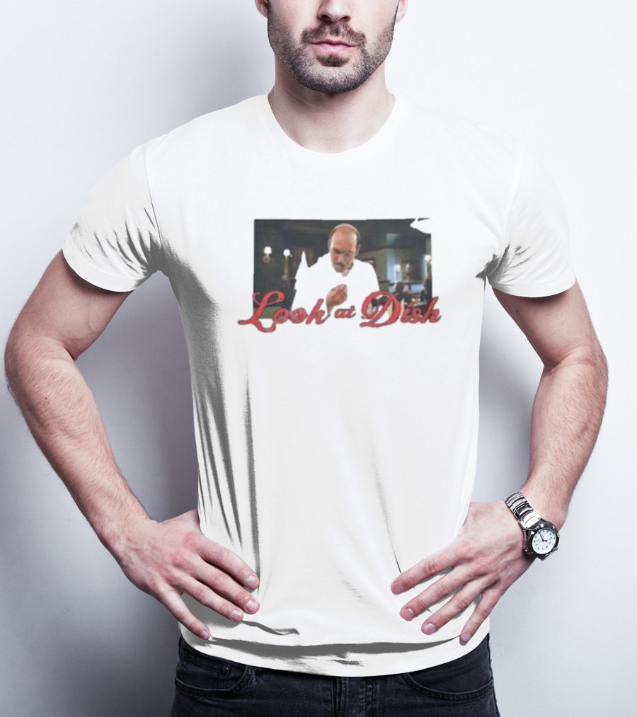 Look At Dish Seinfeld Soup Nazi Meme T-Shirt