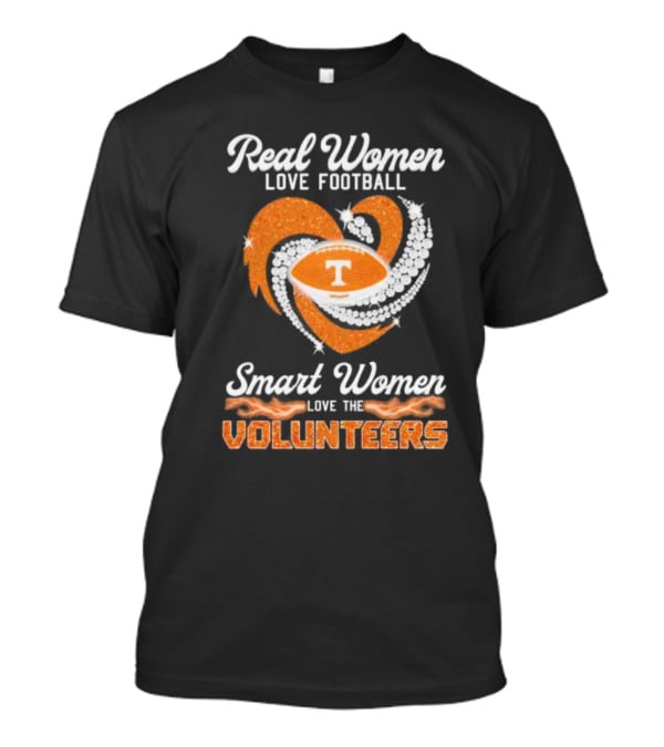 Real Women Love Football Smart Women Love The Volunteers Heart Football T-Shirt