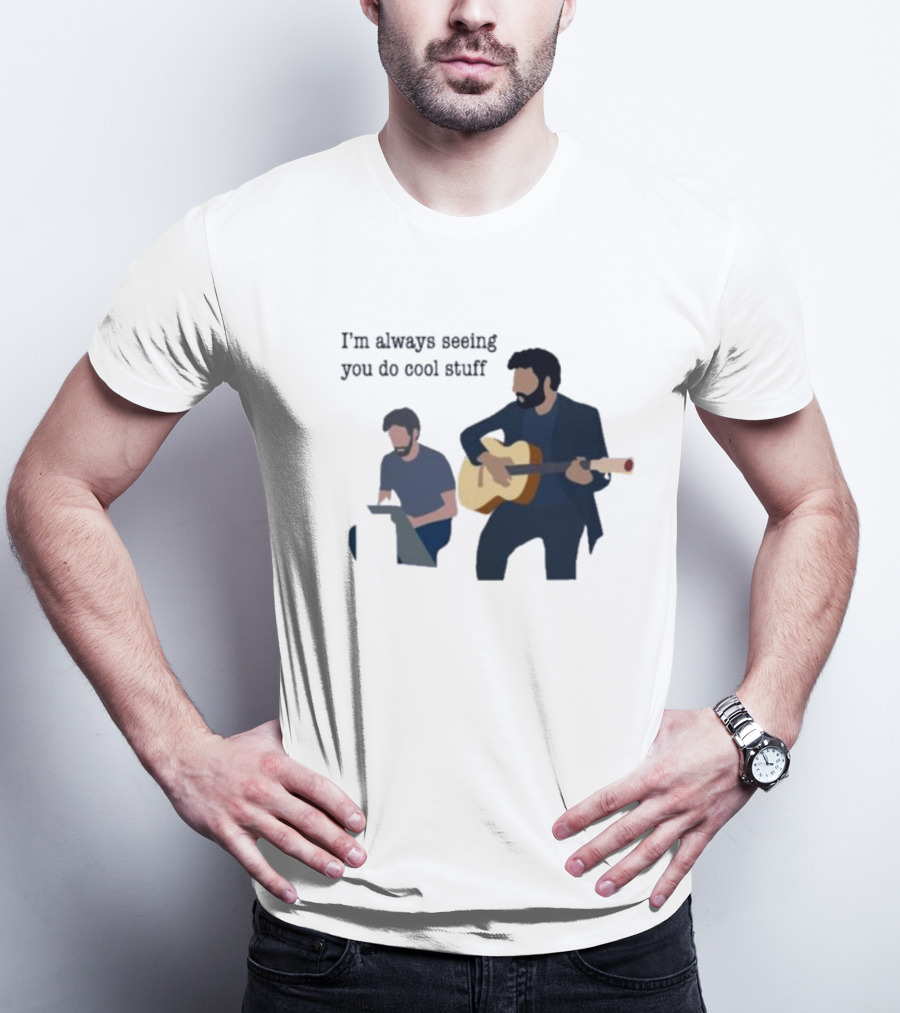 I’m Always Seeing You Do Cool Stuff Guitar And Keyboard Duo T-Shirt