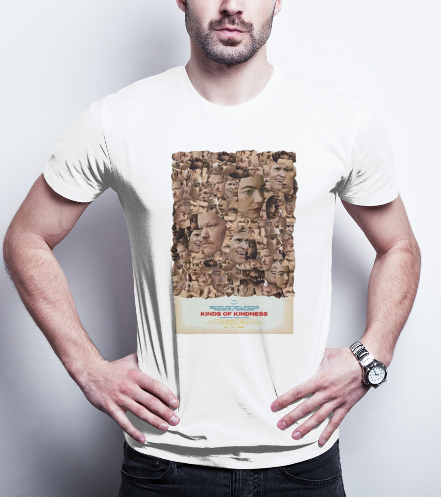 Kinds Of Kindness New Everybody’s Looking For Something In Theaters June 21st T-Shirt