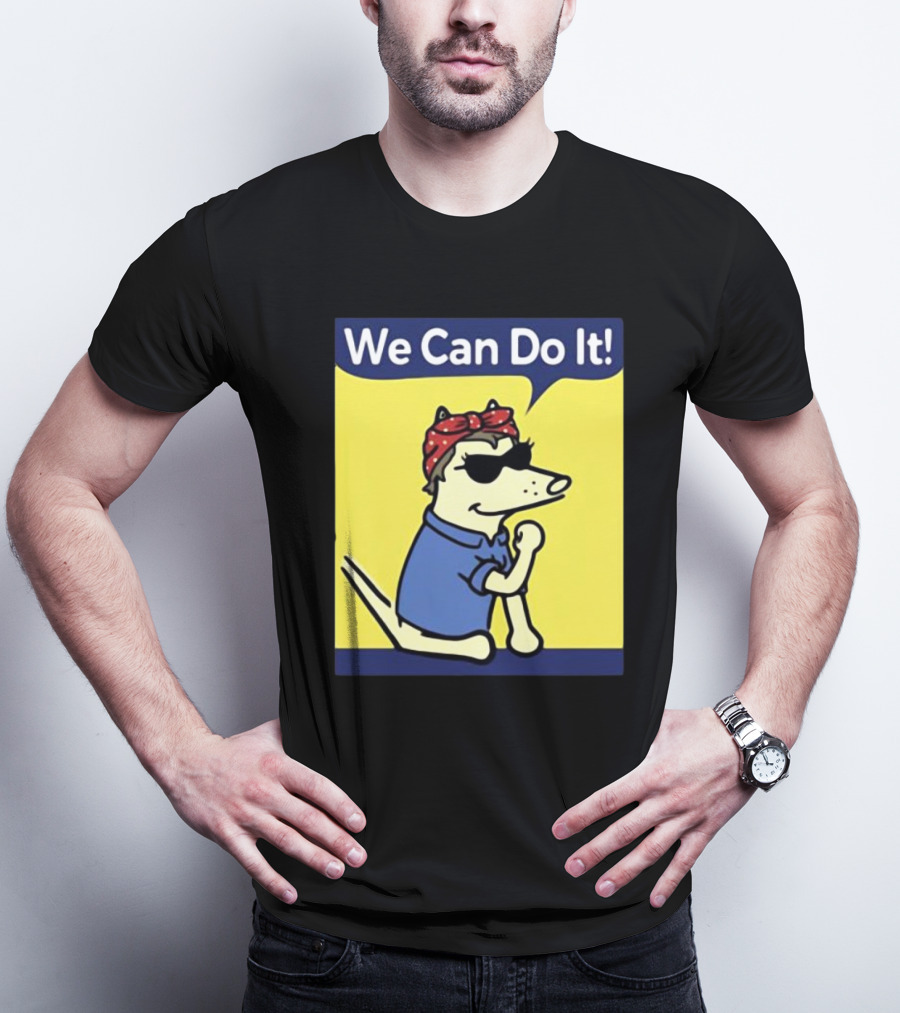 We Can Do It Teddy The Dog Rosie The Riveter T-Shirt