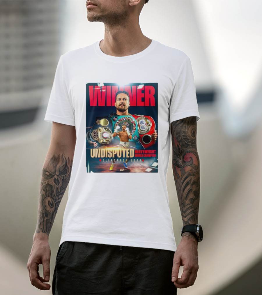 Winner Undisputed Heavyweight World Champion Oleksandr Usyk T-Shirt