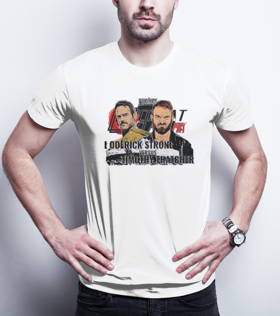 Prestige Combat PDX Roderick Strong Versus Timothy Thatcher T-Shirt