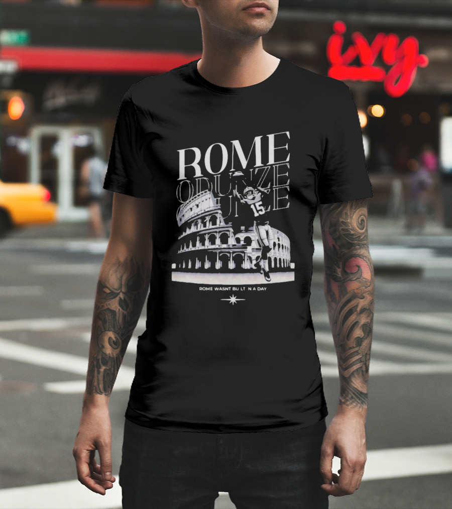 Rome Odunze Football Player Rome Wasn't Built In A Day Colosseum T-Shirt