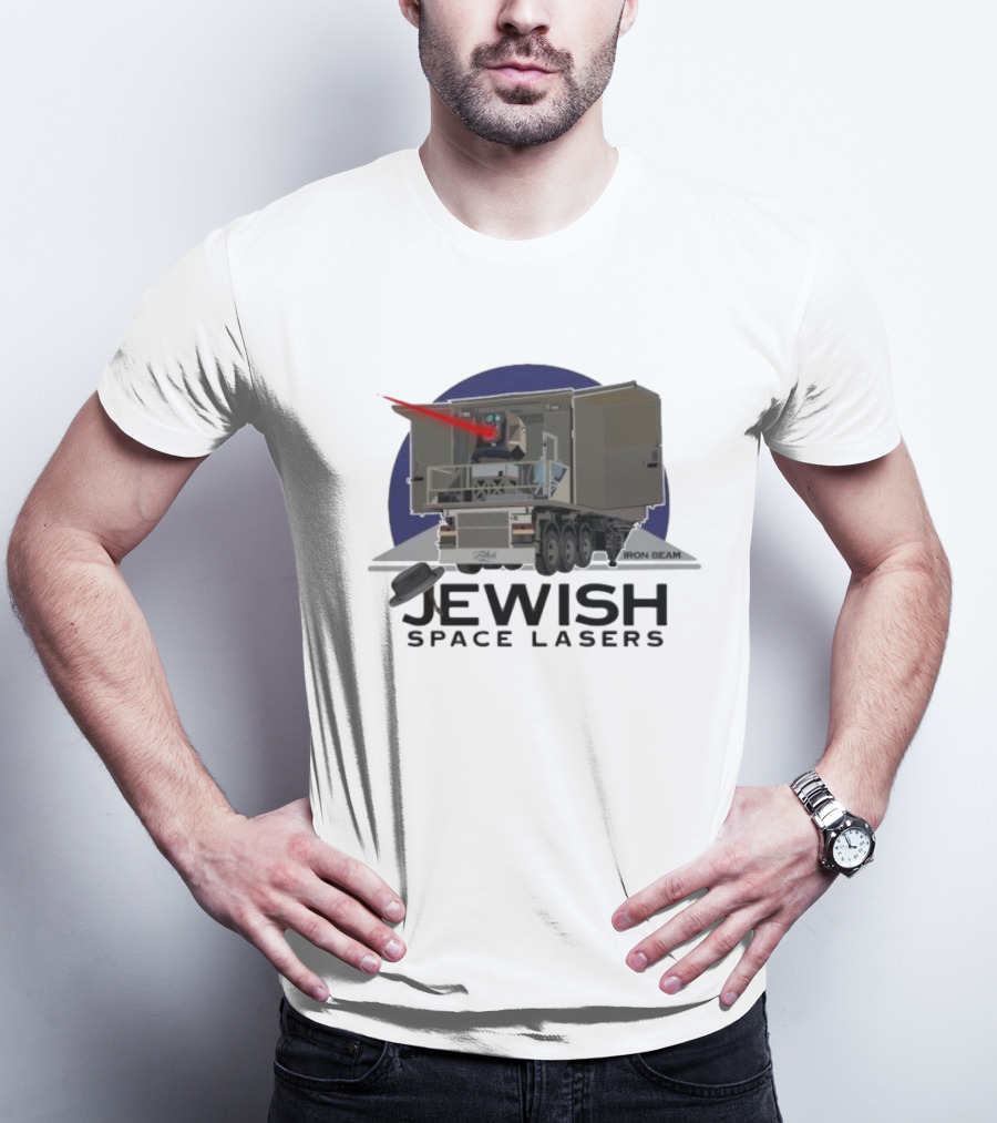Jewish Space Lasers Iron Beam Truck With Laser Cannon T-Shirt