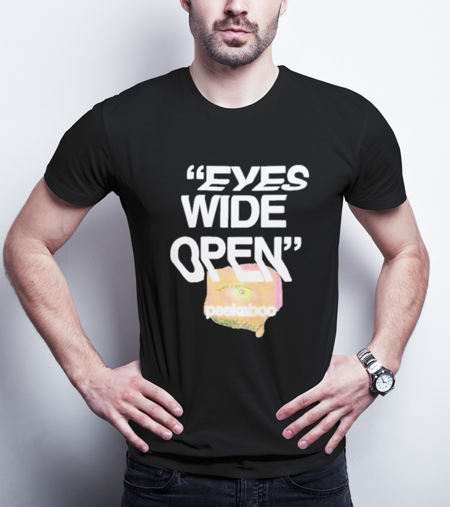 Eyes Wide Open Peekaboo T-Shirt