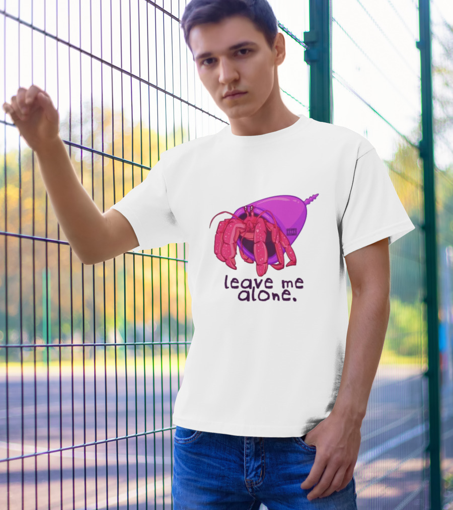Leave Me Alone Purple Shell Hermit Crab T-Shirt