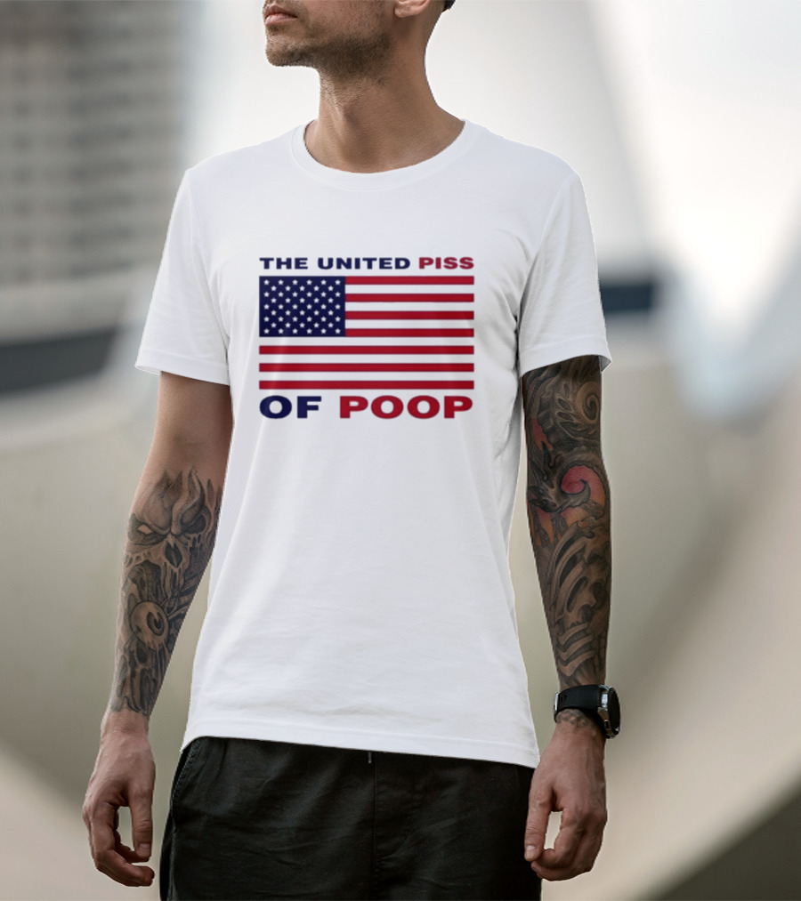 The United Piss Of Poop USA Flag Satire T-Shirt
