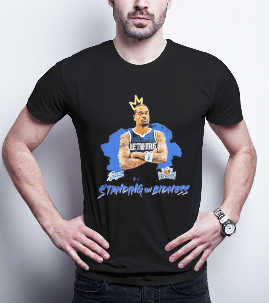 We Talk Mavs Jeff Skin Wade Standing On Bidness Crowned Art Basketball Motif T-Shirt