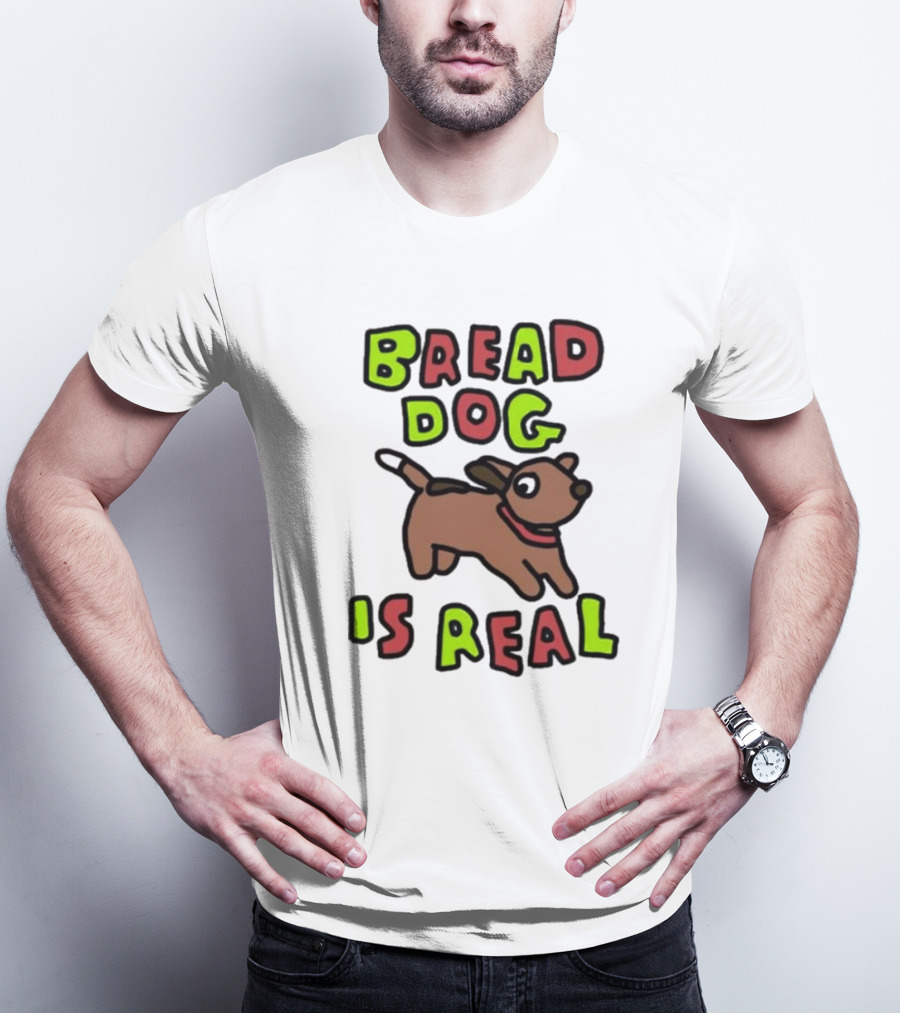 Bread Dog Is Real Fun Colorful T-Shirt