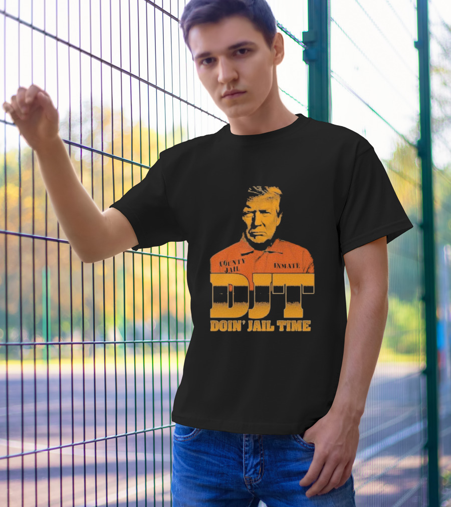 DJT County Jail Inmate Doin' Jail Time T-Shirt