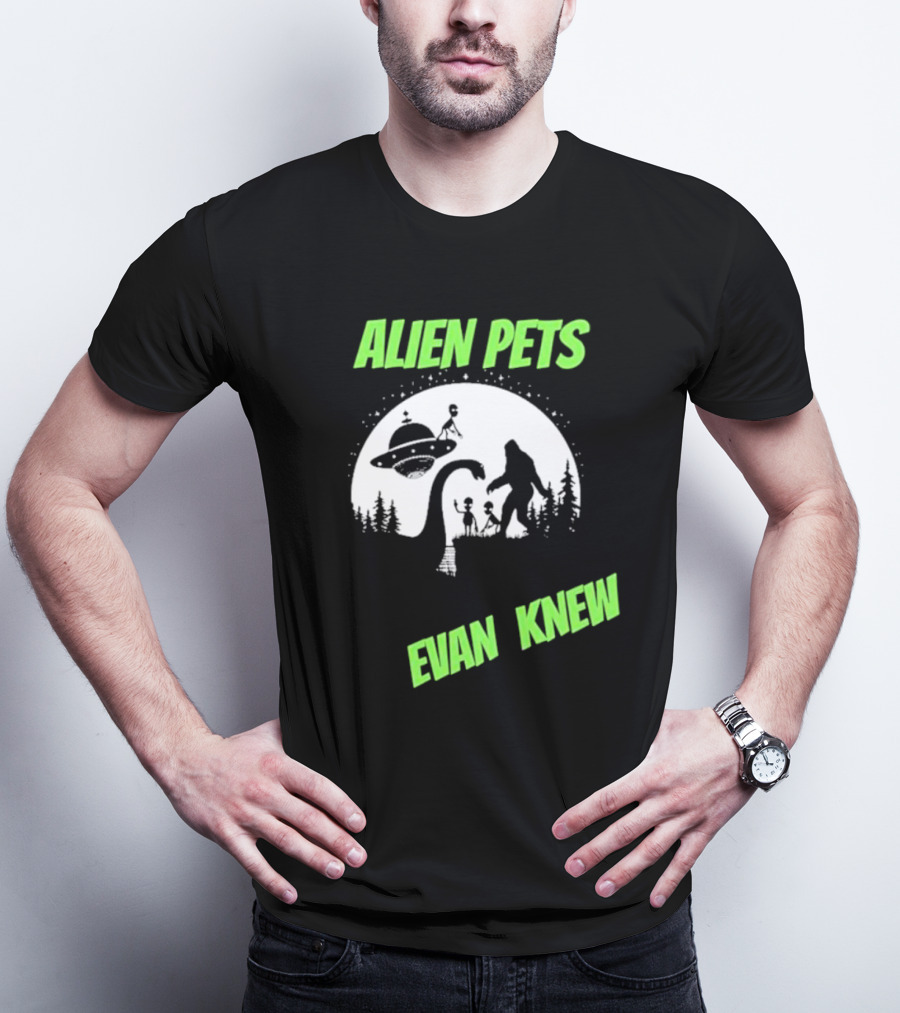 ALIEN PETS EVAN KNEW UFO BIGFOOT AND DINOSAUR SCENE T-Shirt