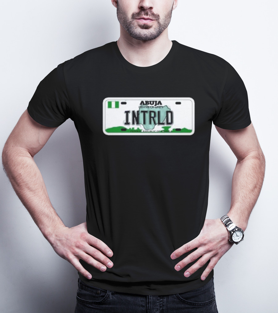 Abuja Centre Of Unity INTRLD Federal Republic Of Nigeria License Plate T-Shirt