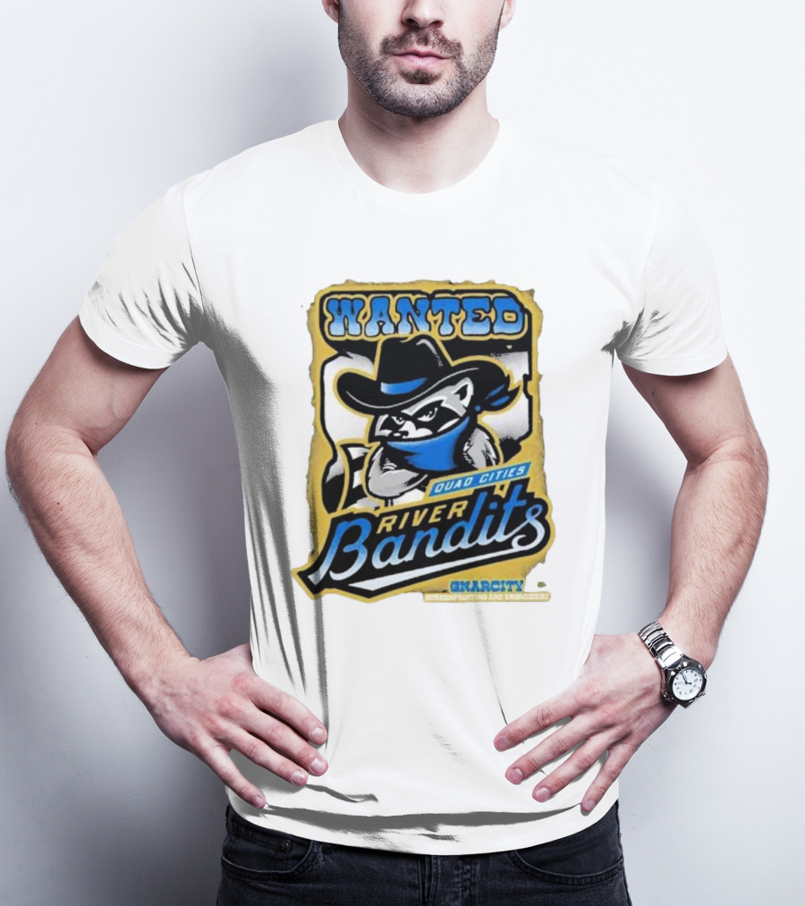 Wanted Quad Cities River Bandits Gnarcity Collectors And Knickleheads T-Shirt