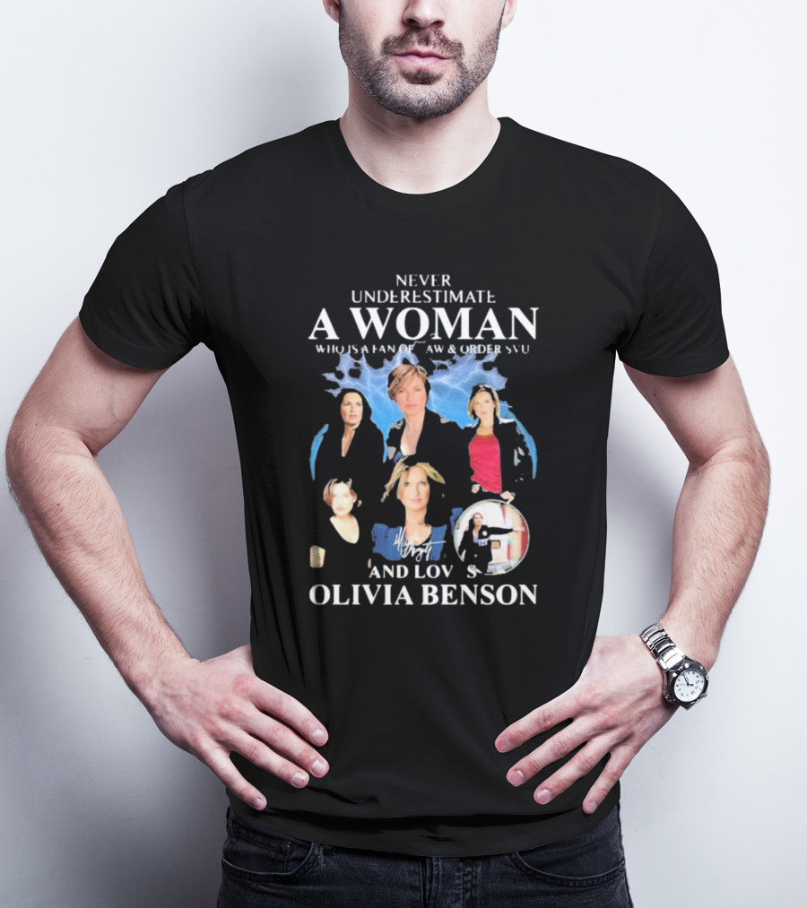 Never Underestimate A Woman Who Is A Fan Of Law And Order SVU And Loves Olivia Benson Lightning Collage T-Shirt
