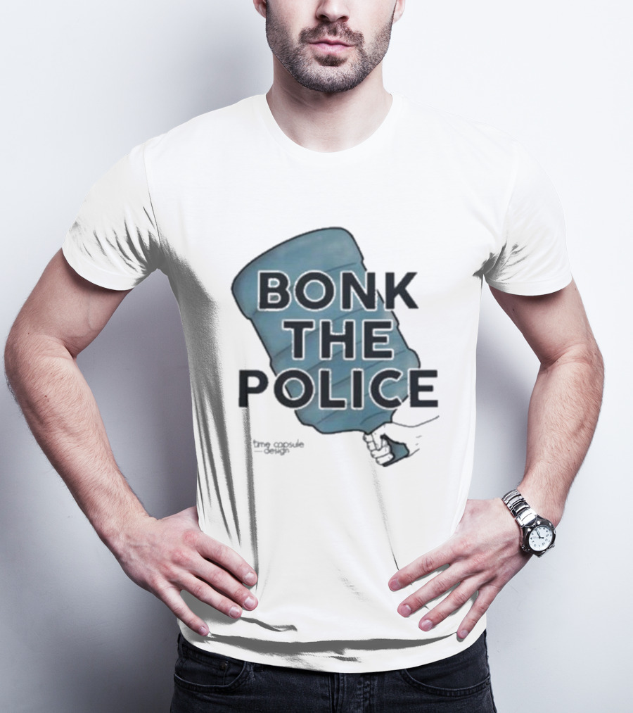 Bonk The Police Water Jug T-Shirt
