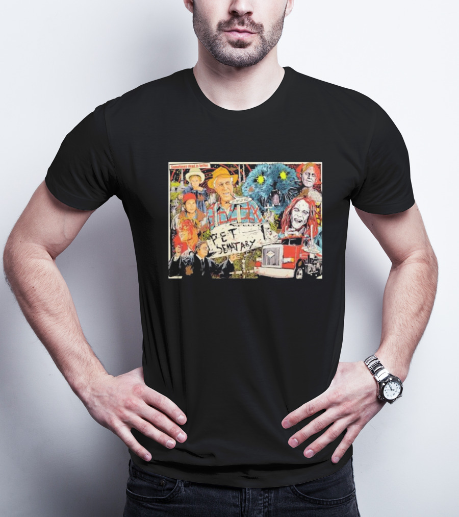 Pet Sematary Sometimes Dead Is Better Horror Characters Collage With Cat And Truck T-Shirt