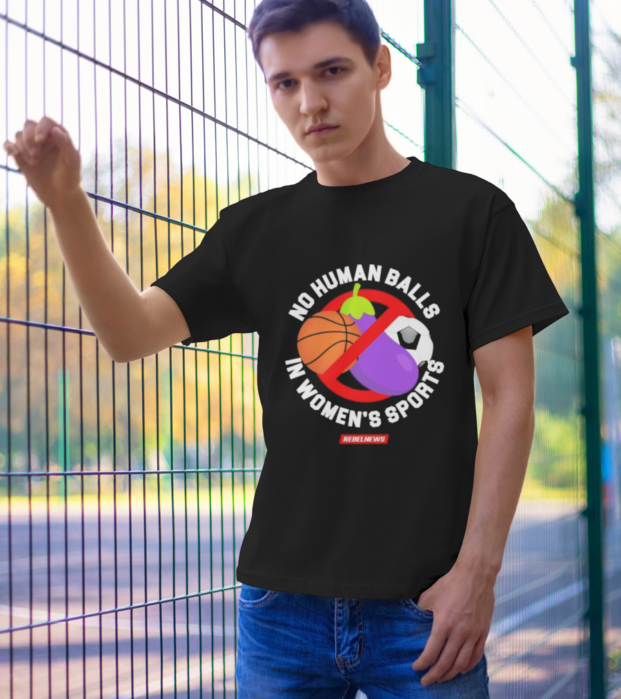 No Human Balls In Women's Sports Basketball Soccer Rebel News Eggplant T-Shirt