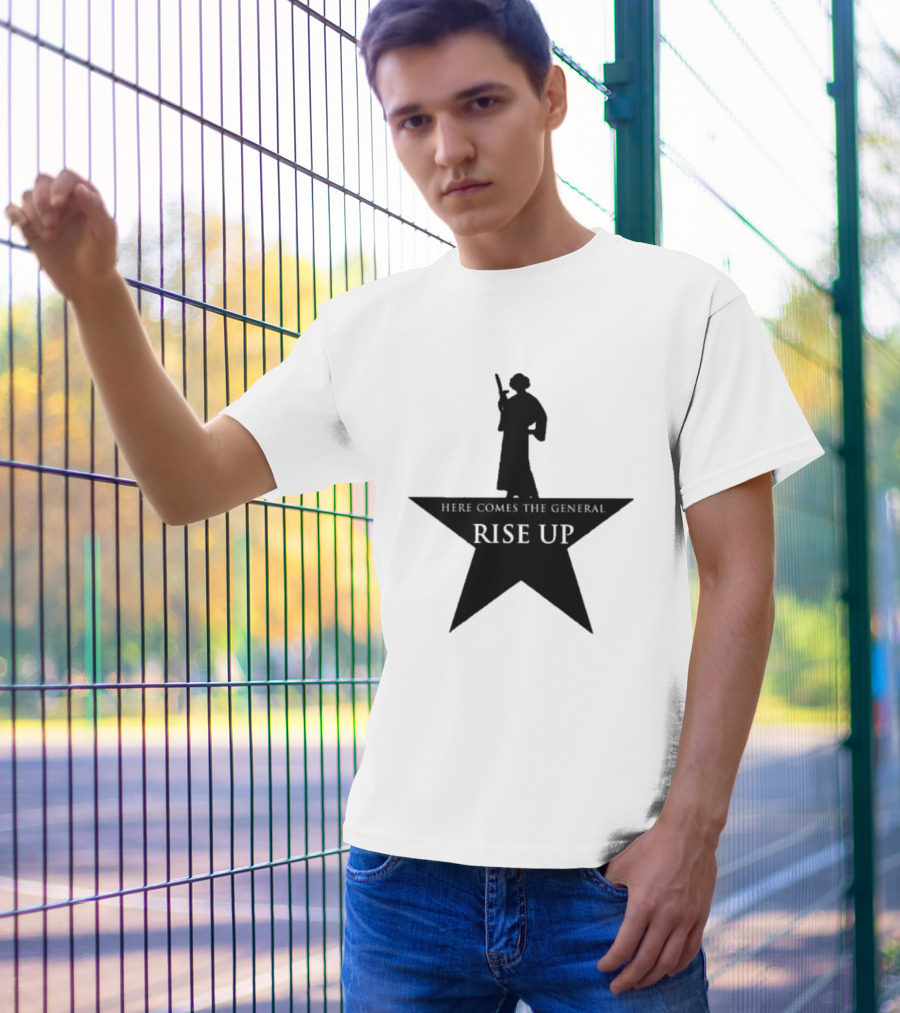 Here Comes The General Rise Up Hamilton Star T-Shirt