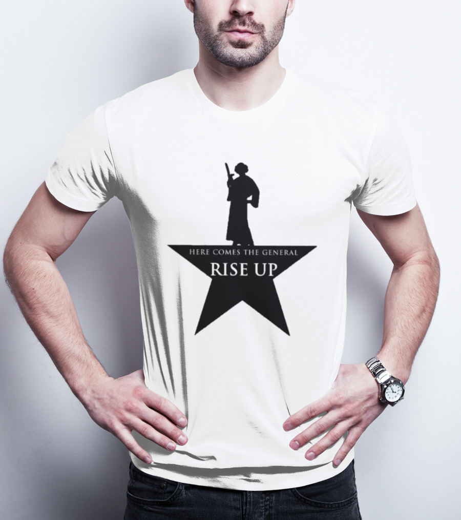 Here Comes The General Rise Up Hamilton Star T-Shirt