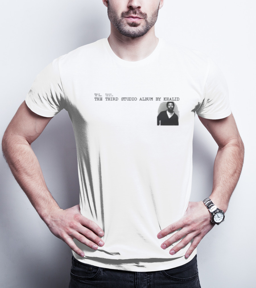 Khalid Sincere The Third Studio Album By Khalid T-Shirt