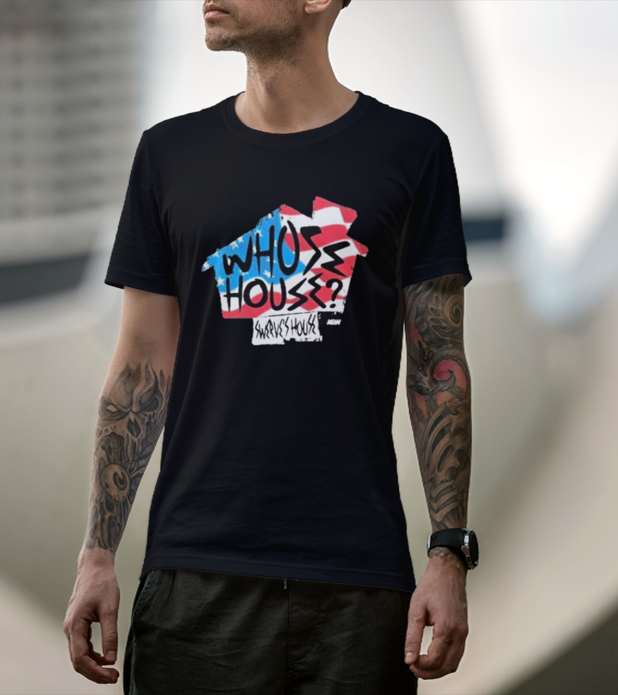 Swerve Strickland Whose House USA Stars And Stripes AEW T-Shirt