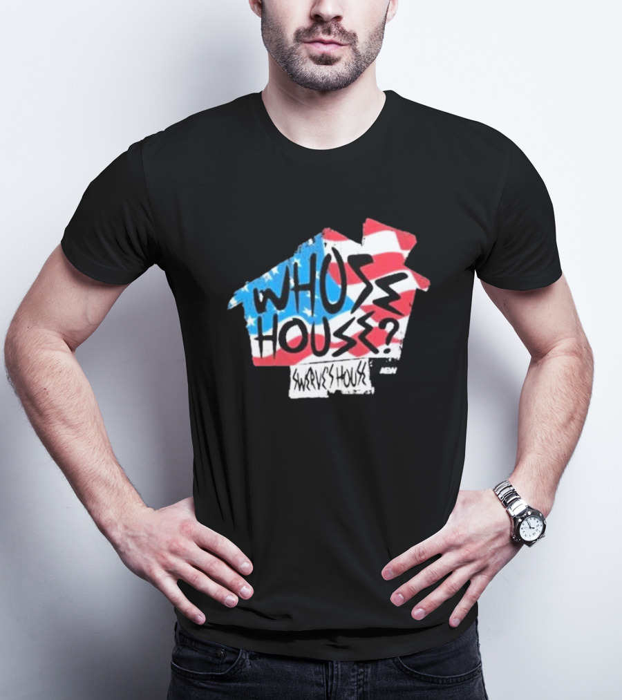Swerve Strickland Whose House USA Stars And Stripes AEW T-Shirt