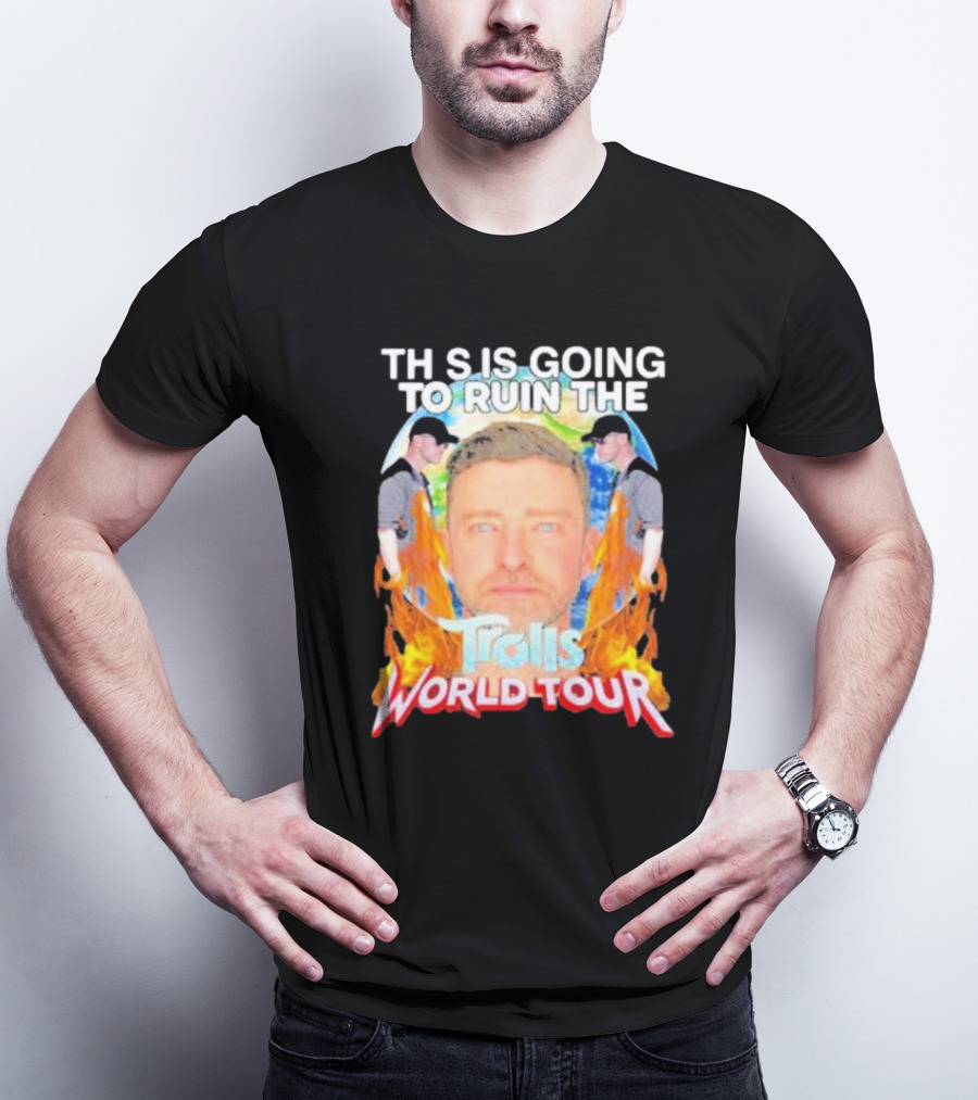 TH S IS GOING TO RUIN THE Trolls World Tour T-Shirt