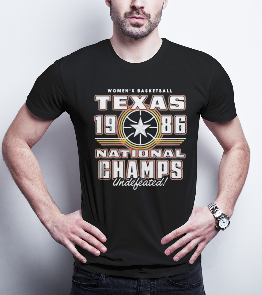 Texas Women's Basketball 1986 National Champs Undefeated T-Shirt