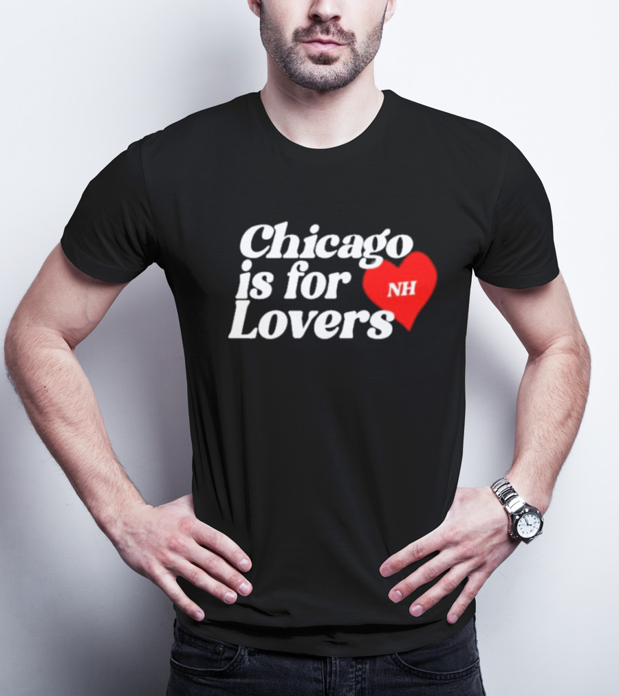 Chicago Is For Lovers NH Red Heart T-Shirt