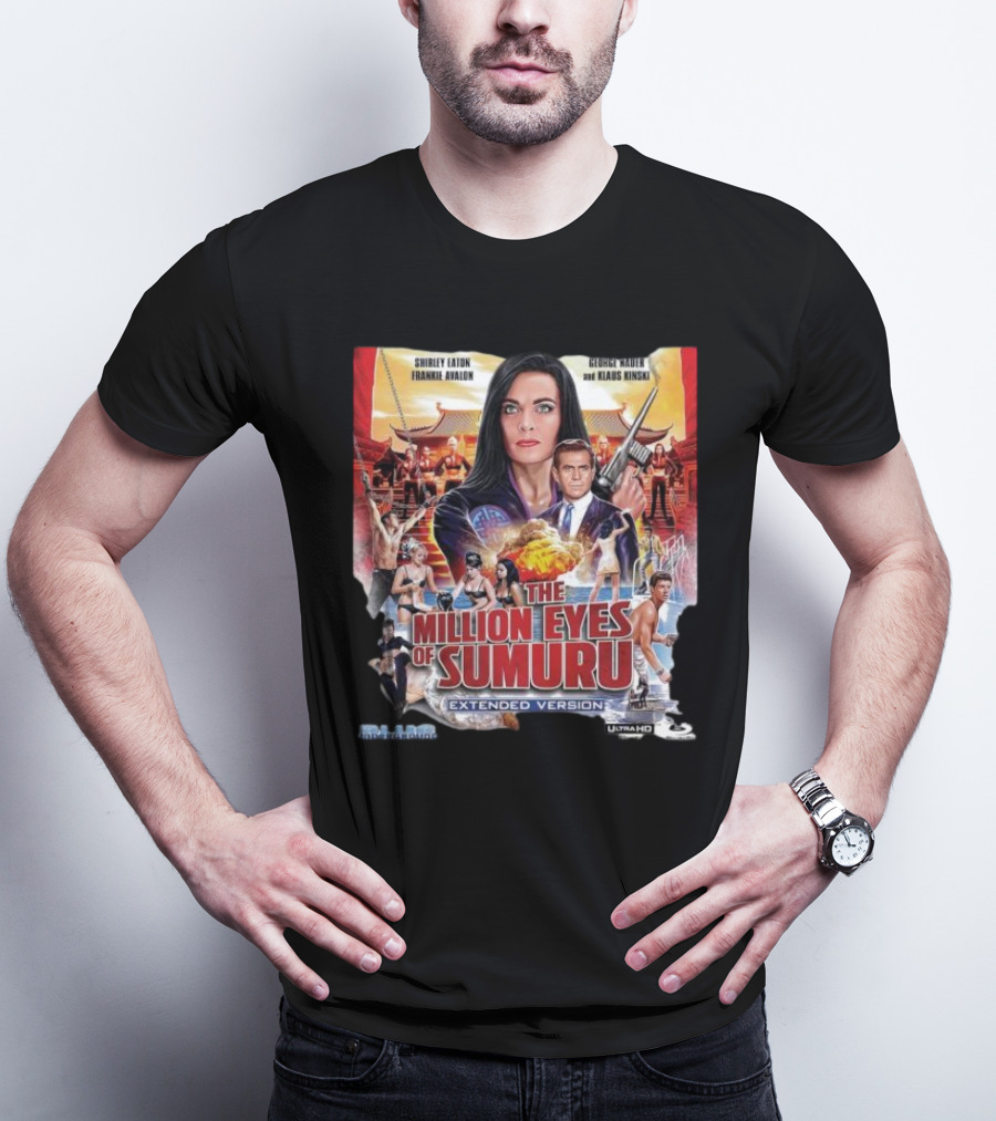Shirley Eaton Frankie Avalon George Nader Klaus Kinski The Million Eyes Of Sumuru Extended Version Ultra HD Adventure T-Shirt