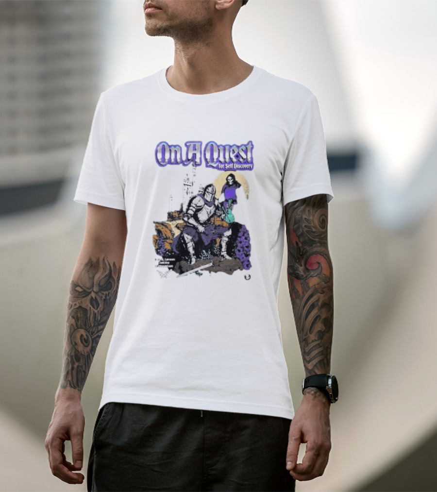 On A Quest For Self Discovery Knight And Castle Adventure T-Shirt