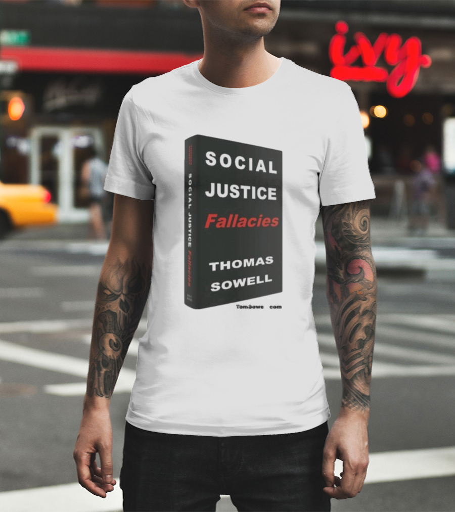 Social Justice Fallacies Thomas Sowell Book Cover T-Shirt