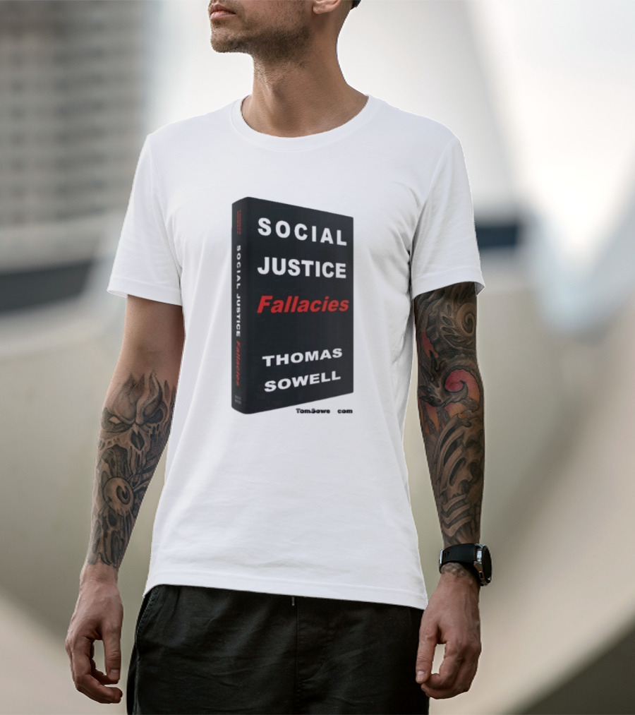 Social Justice Fallacies Thomas Sowell Book Cover T-Shirt