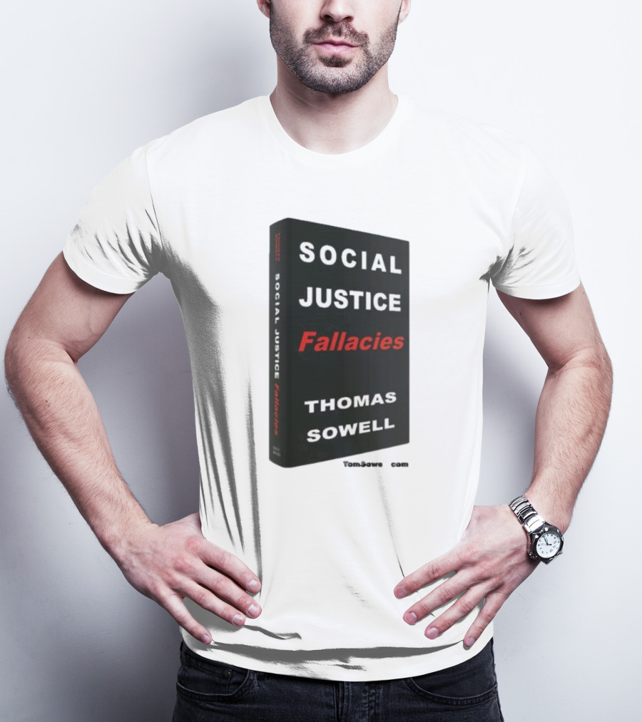 Social Justice Fallacies Thomas Sowell Book Cover T-Shirt