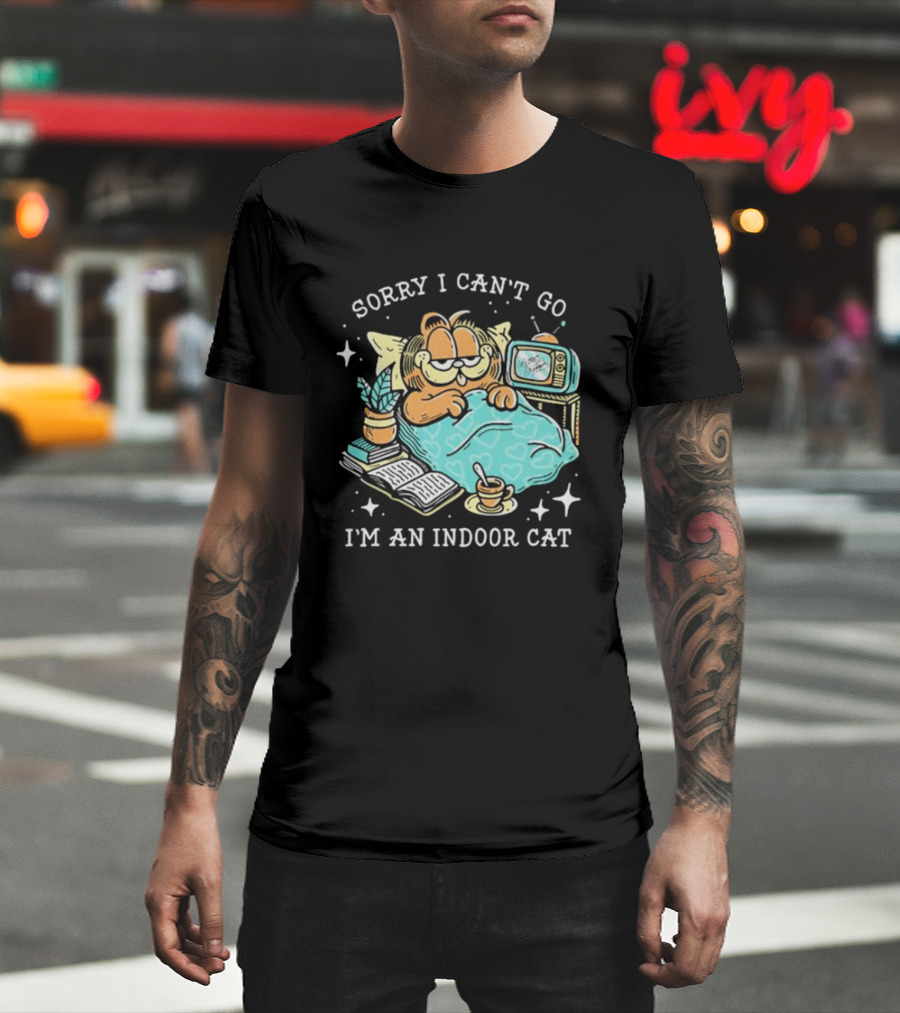Sorry I Can’t Go I’m An Indoor Cat Funny Garfield Bedtime Relaxation T-Shirt