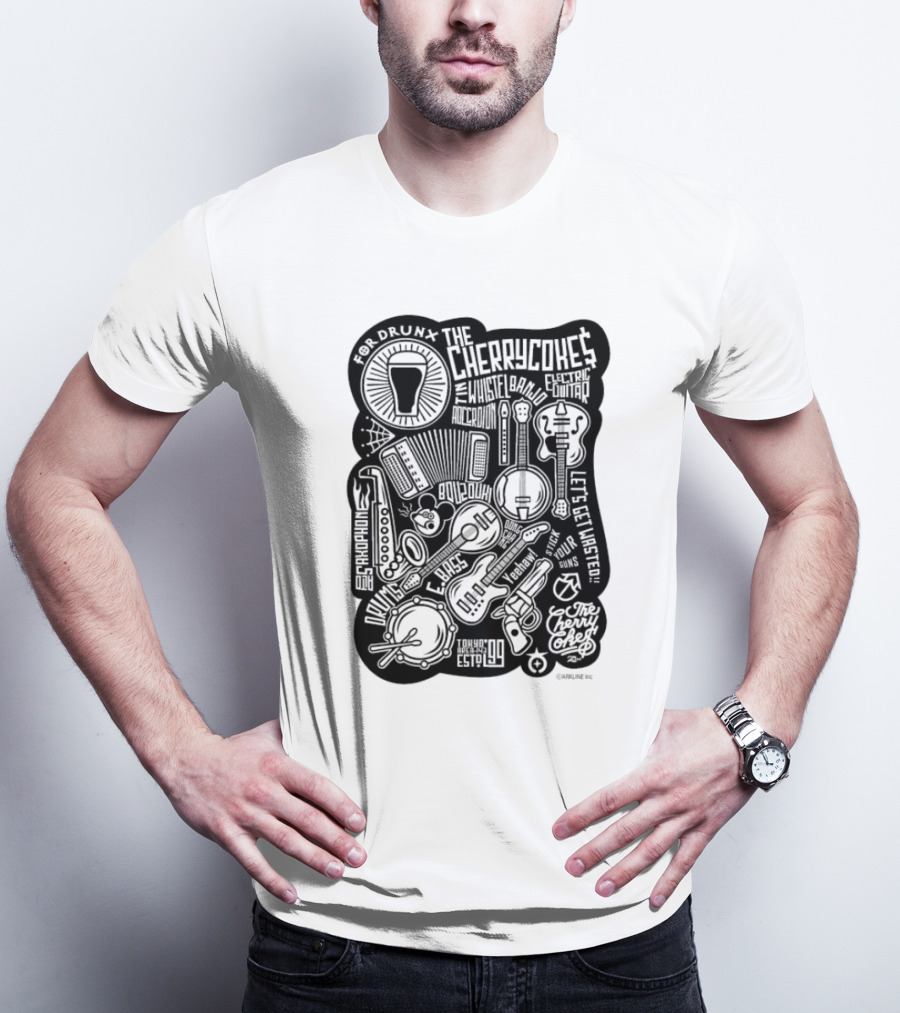 For Drunk The Cherry Cokes Electric Guitar Whistle Accordion Band Saxophone Drums Let's Get Wasted T-Shirt