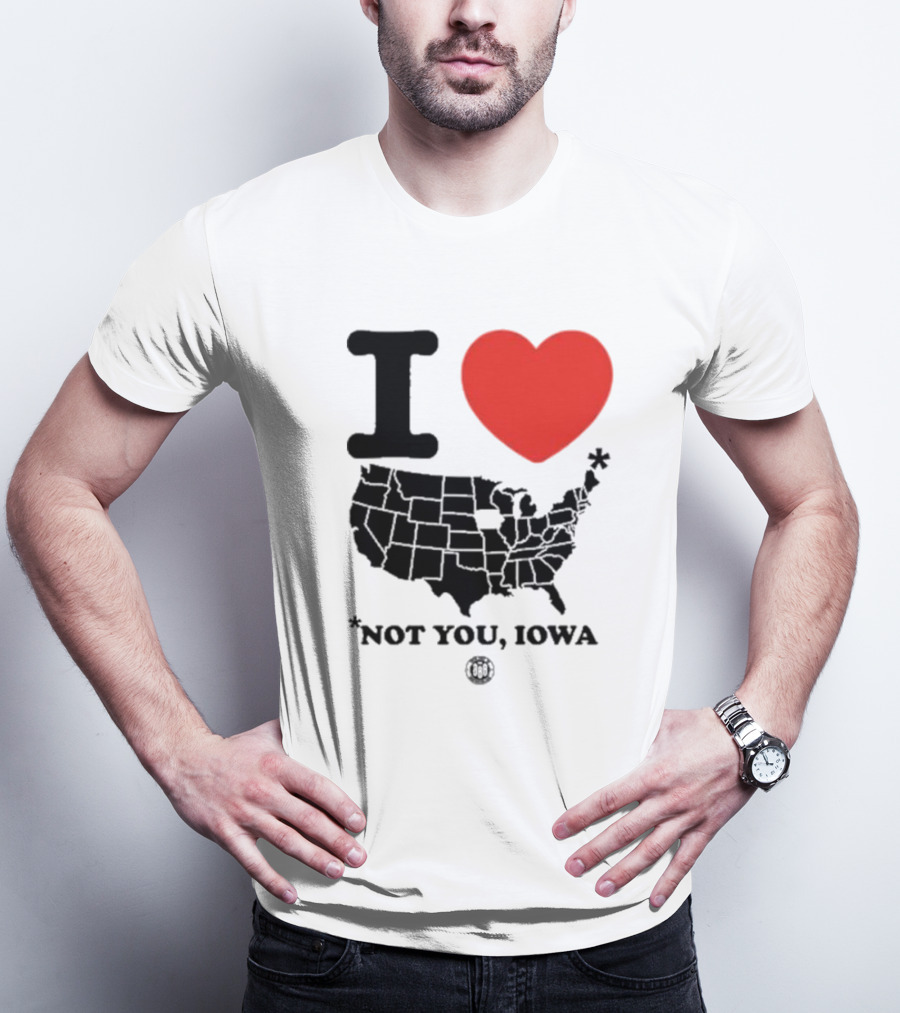I Heart America Except Iowa Map T-Shirt