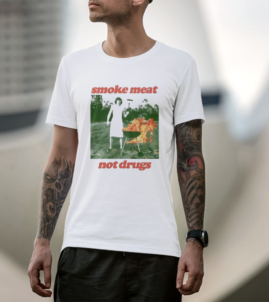 Smoke Meat Not Drugs Grilling Fire Green Scene T-Shirt