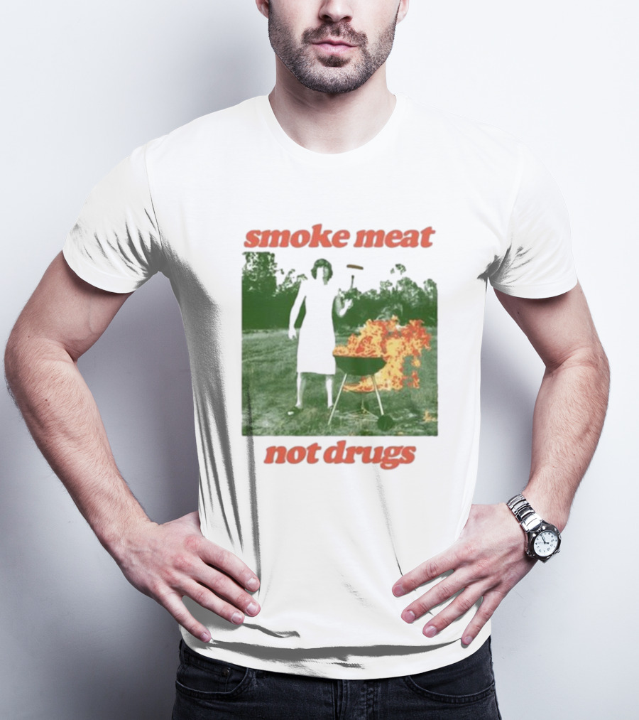 Smoke Meat Not Drugs Grilling Fire Green Scene T-Shirt