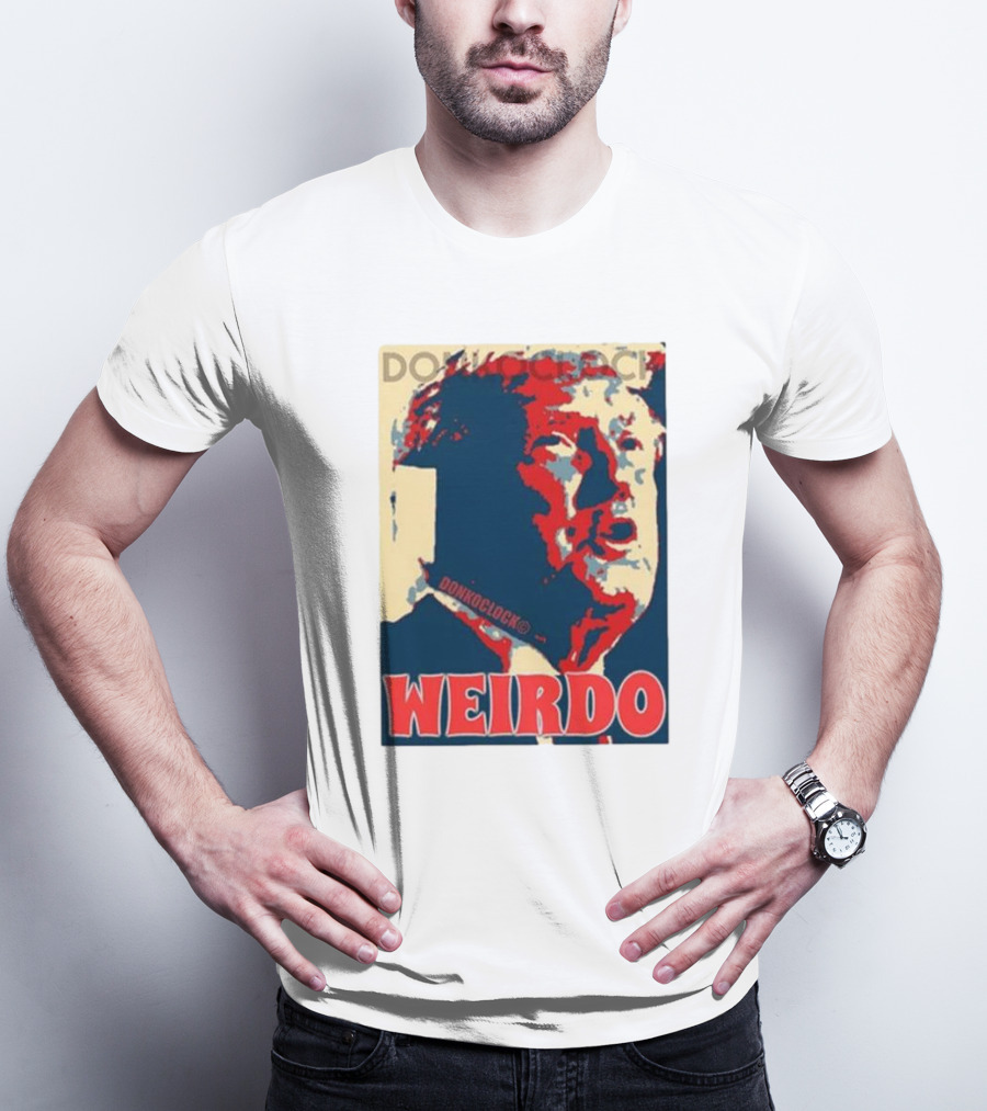 DON HOCLOCK WEIRDO T-Shirt