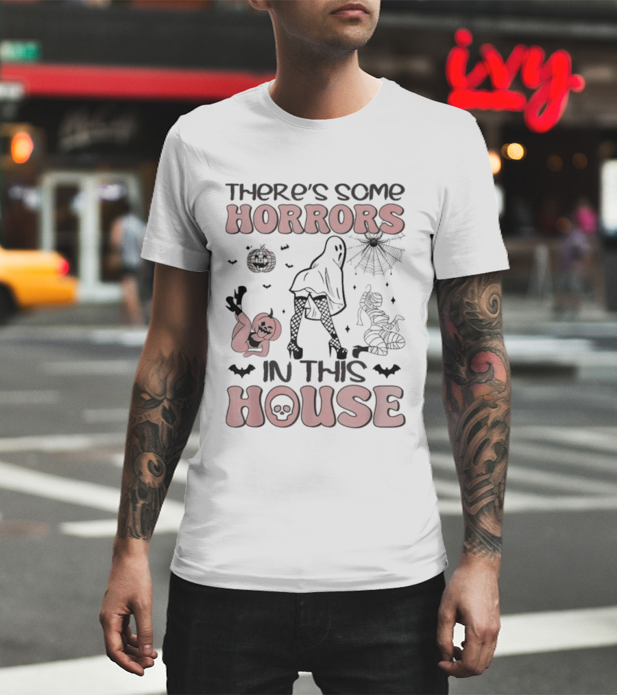 There's Some Horrors In This House Funny Ghost Halloween With Dancing Ghosts, Bat, Spider, And Pumpkin T-Shirt