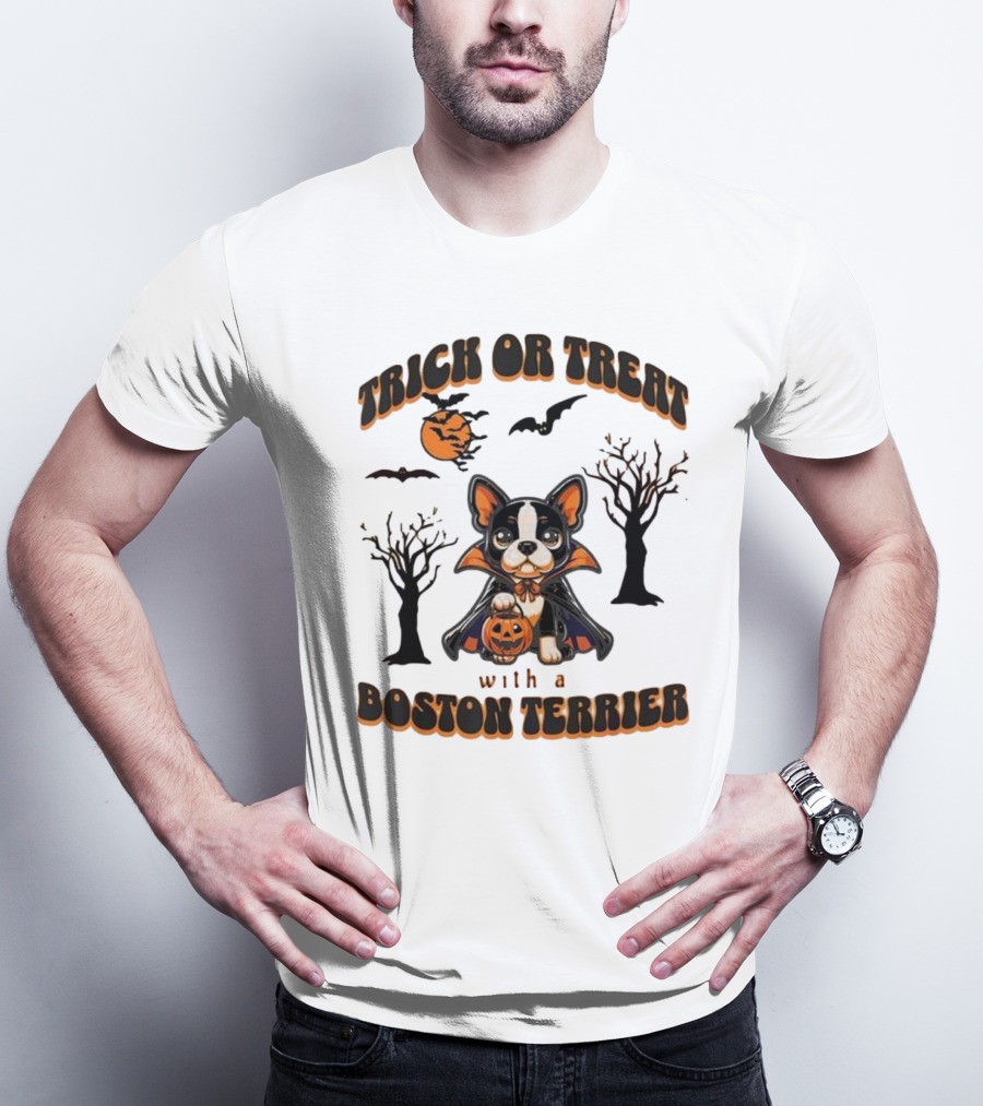 Trick Or Treat With A Boston Terrier Halloween Pumpkins And Bats T-Shirt