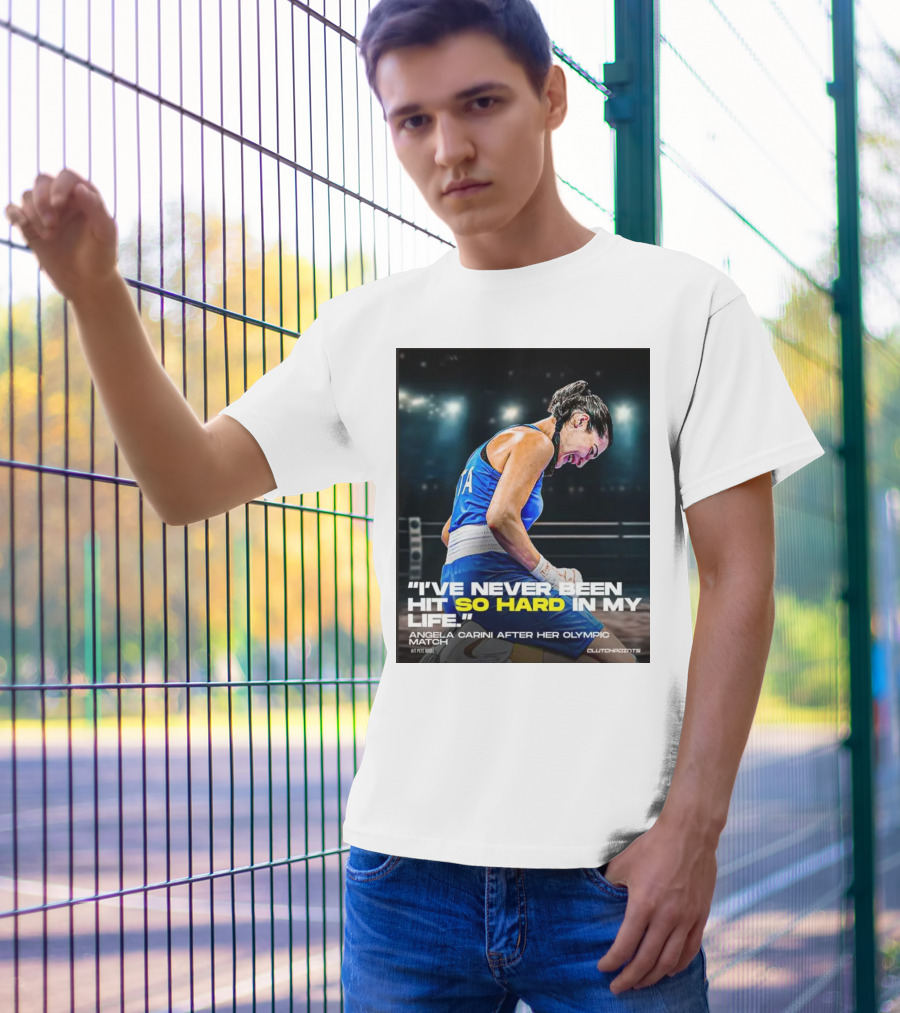 I’ve Never Been Hit So Hard In My Life Angela Carini Olympic Match Clutchpoints T-Shirt