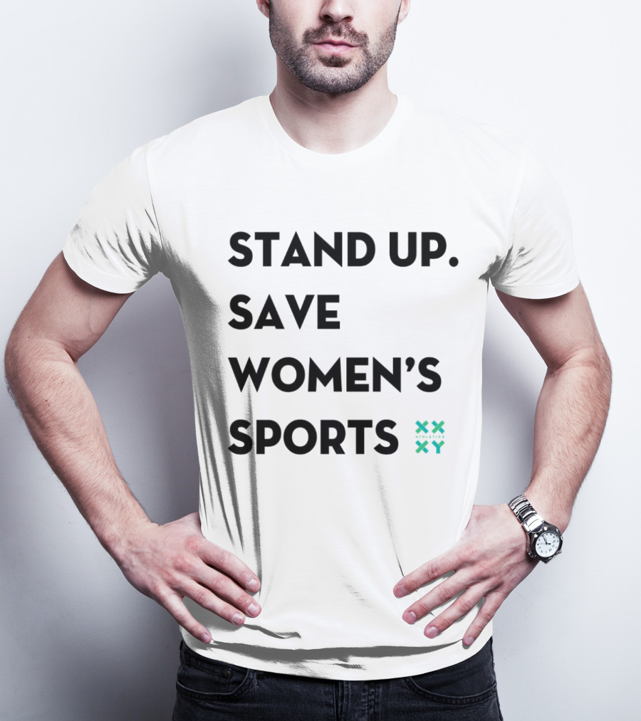 Stand Up Save Women’s Sports Jennifer Sey Xx Xy Athletics T-Shirt