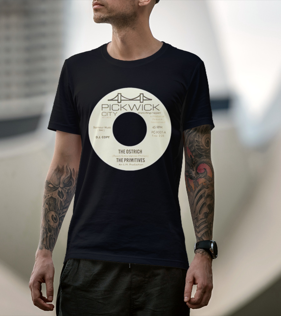 Pickwick City The Ostrich The Primitives 45 RPM T-Shirt