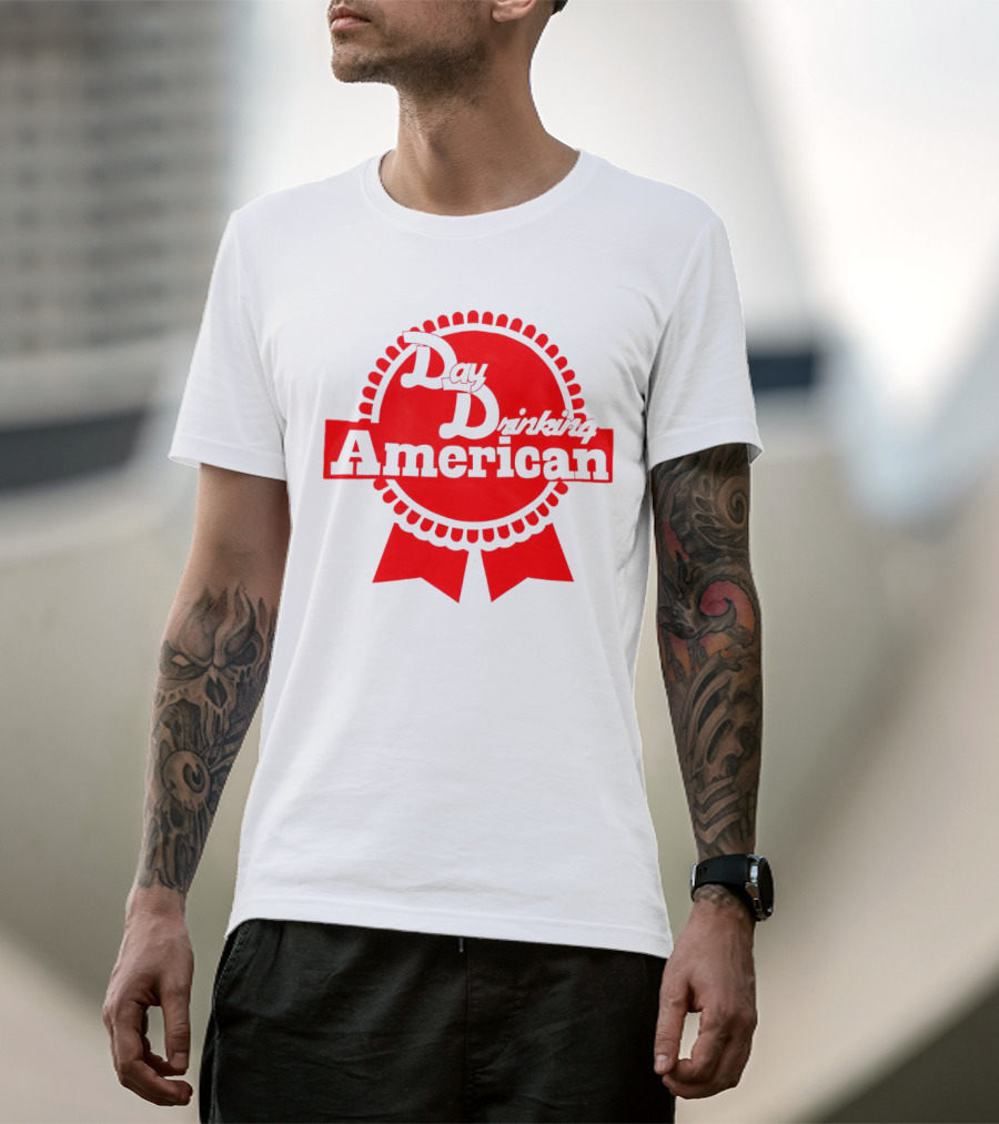 Day Drinking American Red Ribbon Badge T-Shirt