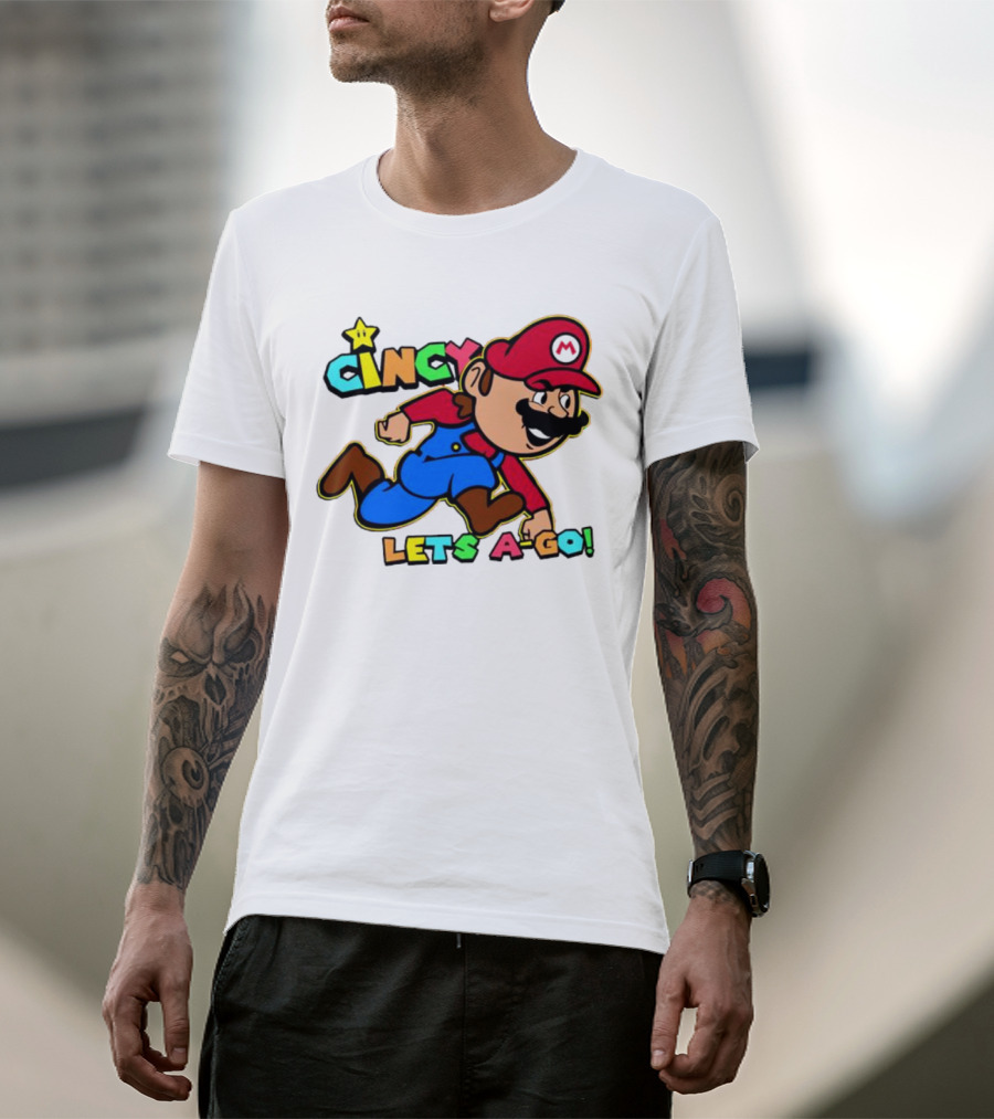 Cincy Let's A-Go Mr Mario Cincinnati T-Shirt
