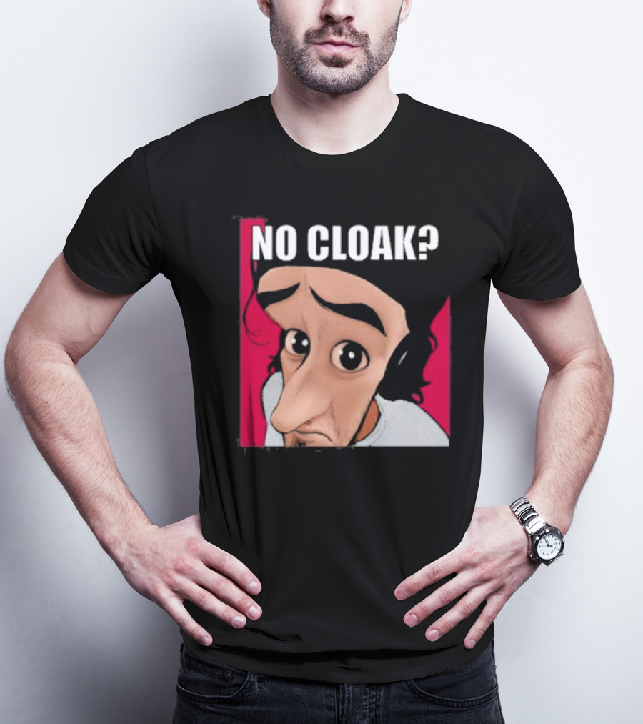 NO CLOAK? Oddly Specific Character Expression On Cloak Brand T-Shirt